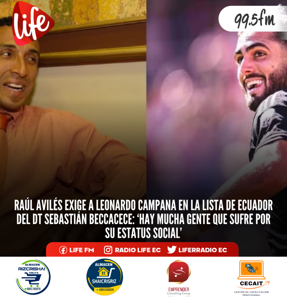 Raúl Avilés exige a Leonardo Campana en la lista de Ecuador del DT ...